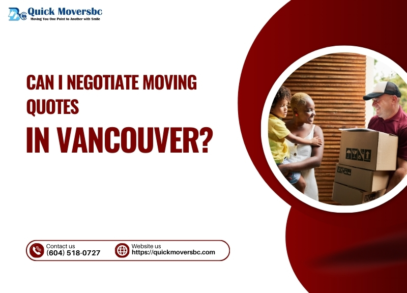 Can I Negotiate Moving Quotes in Vancouver?